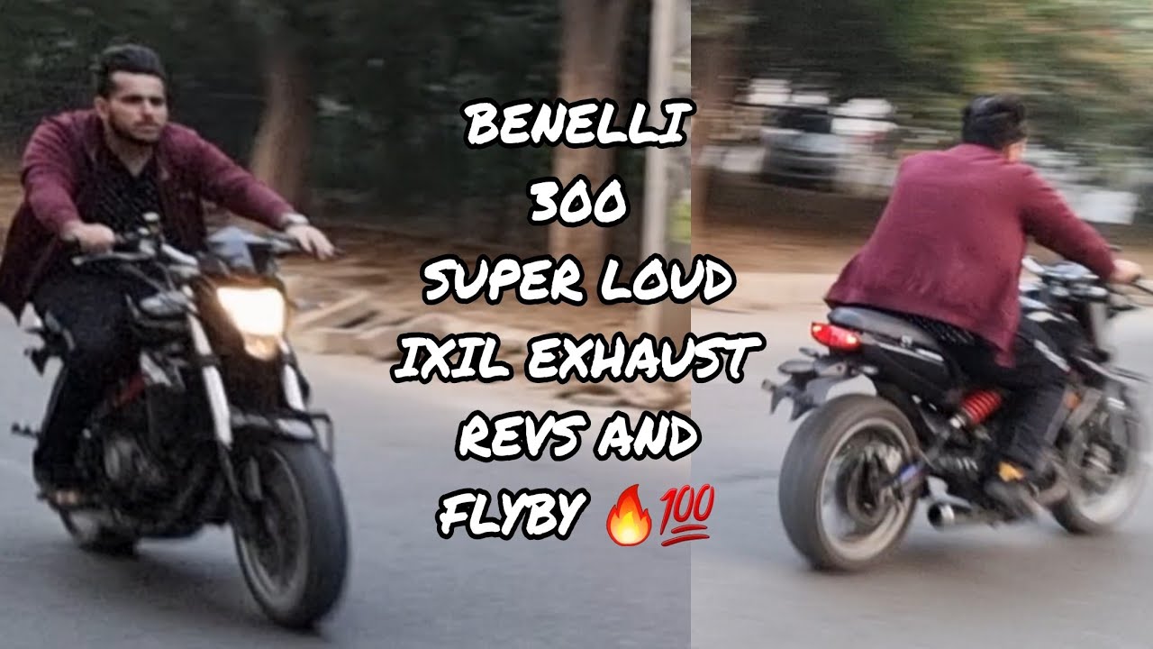 Benelli 300 With Ixil Exhaust Super Loud Sound 😱😍 High Revs And Flyby ️ ...