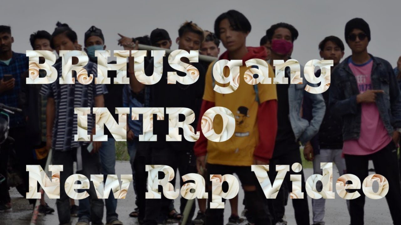 BRHUS gang || INTRO|| New official Rap Song|| - YouTube