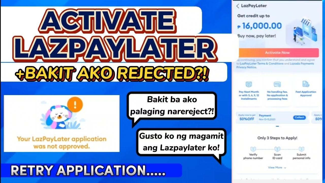 LAZPAYLATER ACTIVATE AT BAKIT AKO NAREJECT?! TIPS PARA DI MAREJECT SA ...