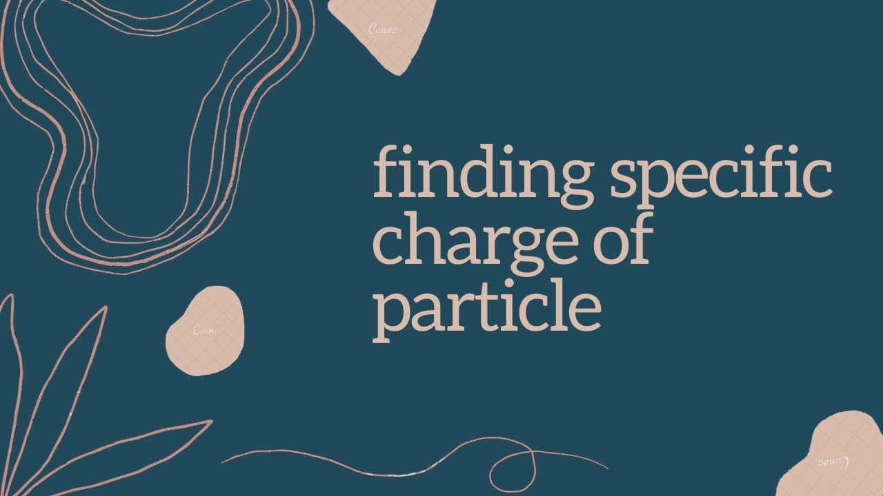 How to find specific charge of a particle ||class 11||Chemistry basics ...