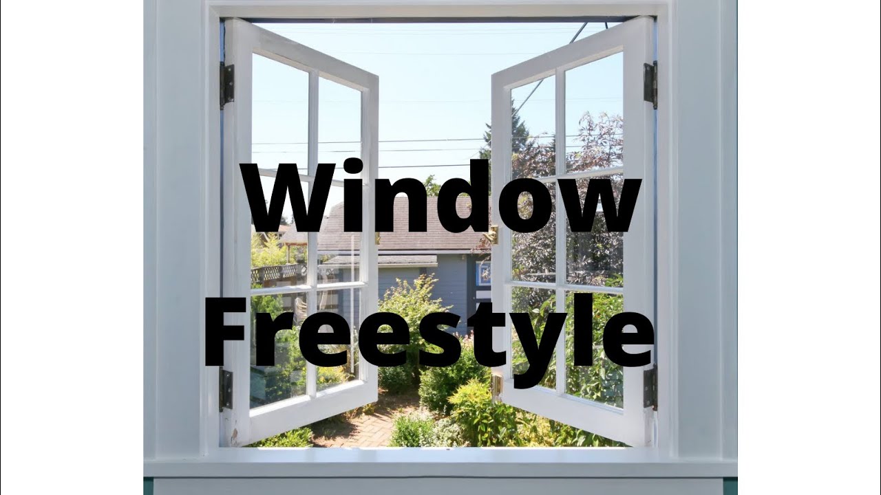 Window freestyle full song (Album coming soon) - YouTube