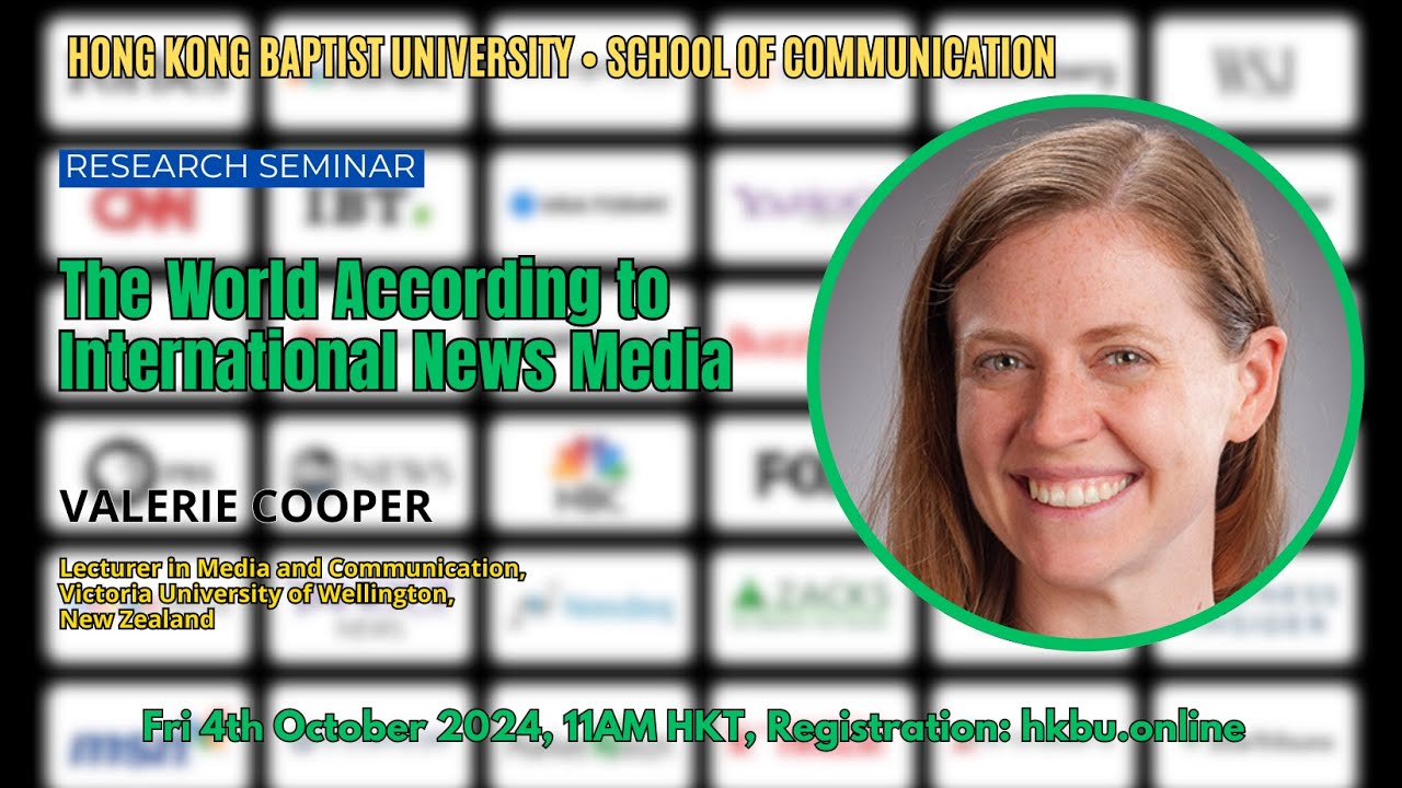 Valerie Cooper: The World According to International News Media - YouTube