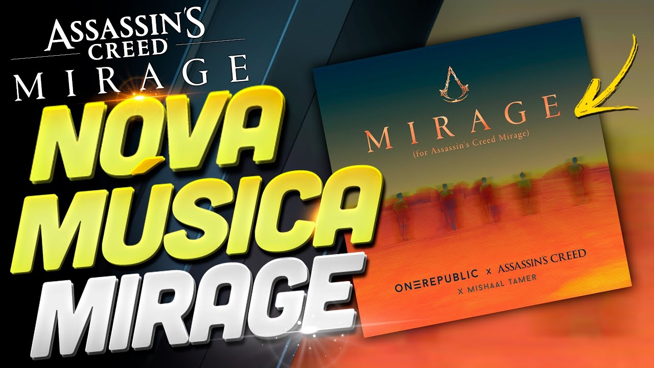 MIRAGE - ONEREPUBLIC | ASSASSIN'S CREED MIRAGE (LEGENDADO) - YouTube