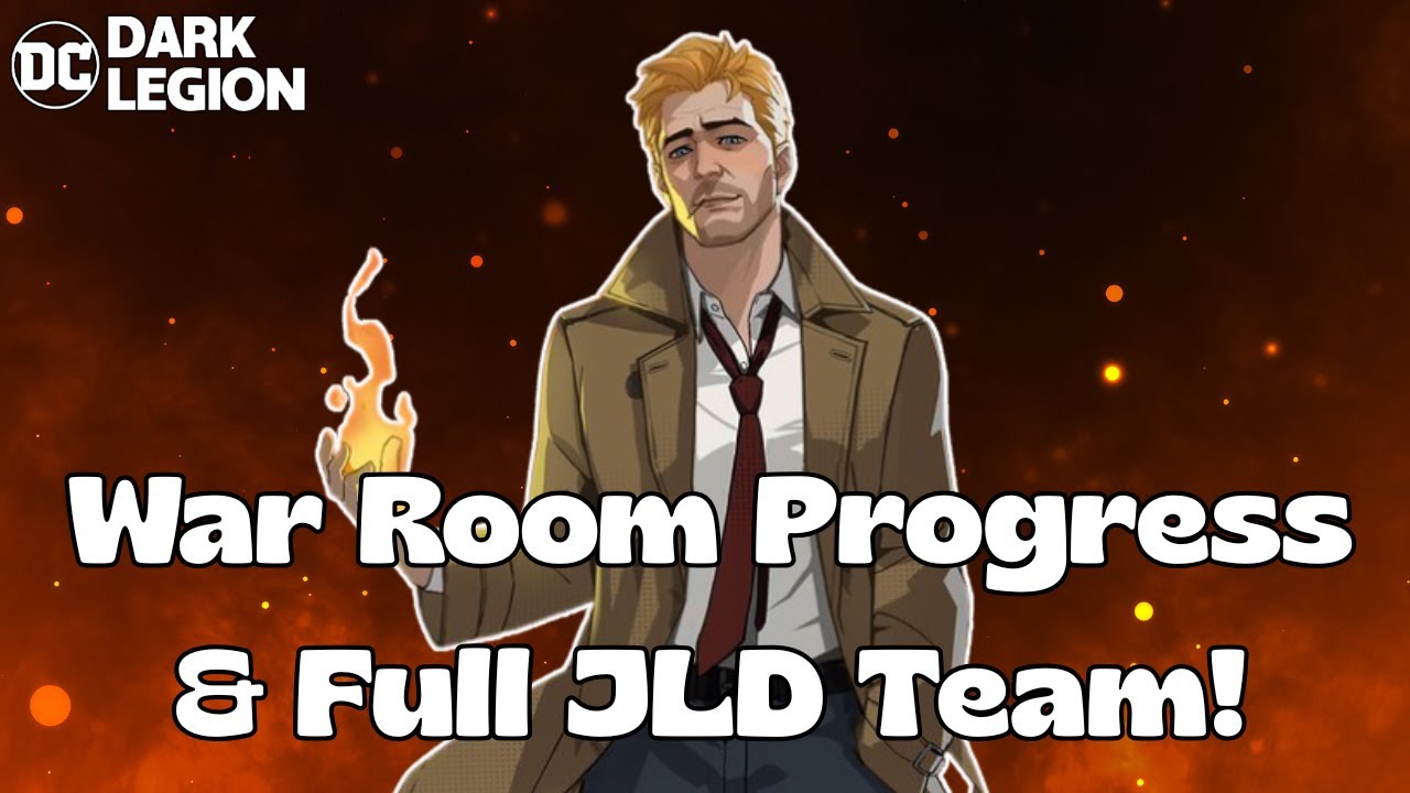 War Room Progress & Full JLD Team! | DC: Dark Legion - YouTube