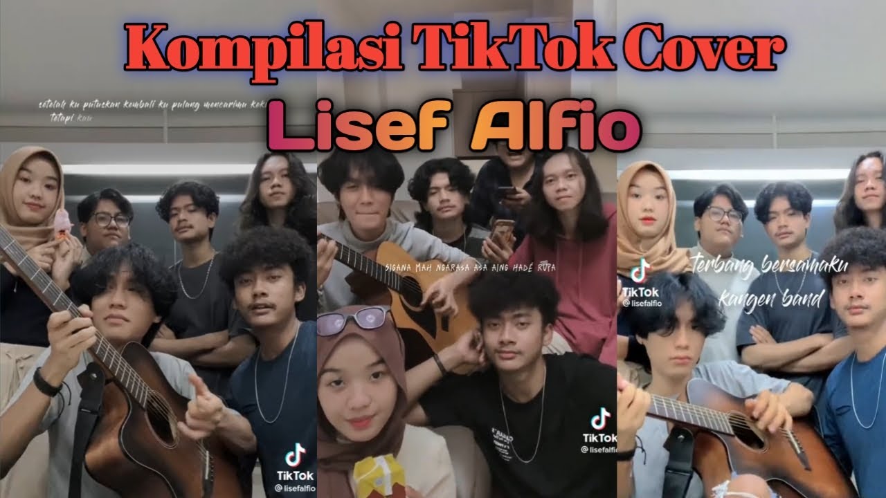 Kompilasi TikTok Cover Lisef Alfio #tiktok #cover #lisefalfio - YouTube