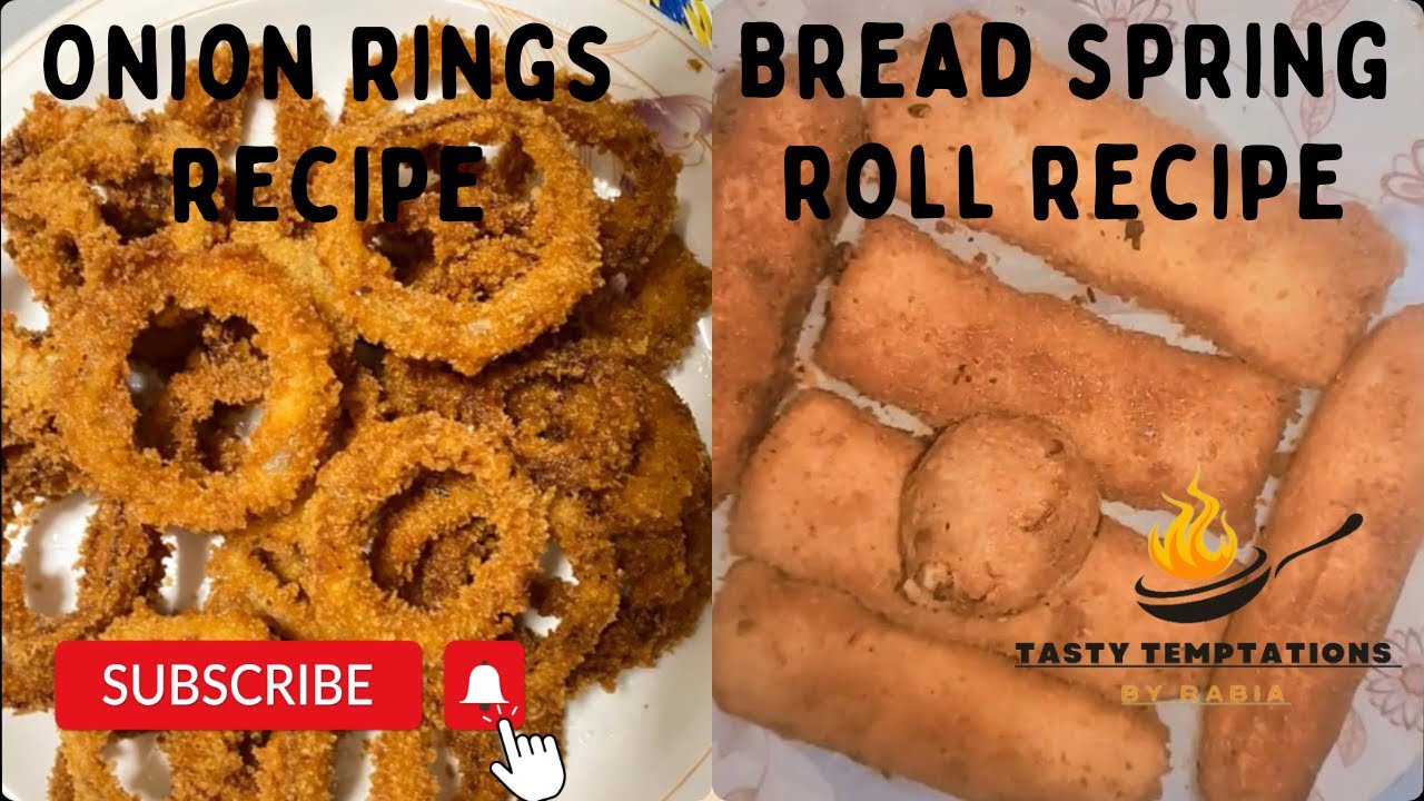 Onion rings recipe |Bread spring roll recipe |Ramadanspecial ...