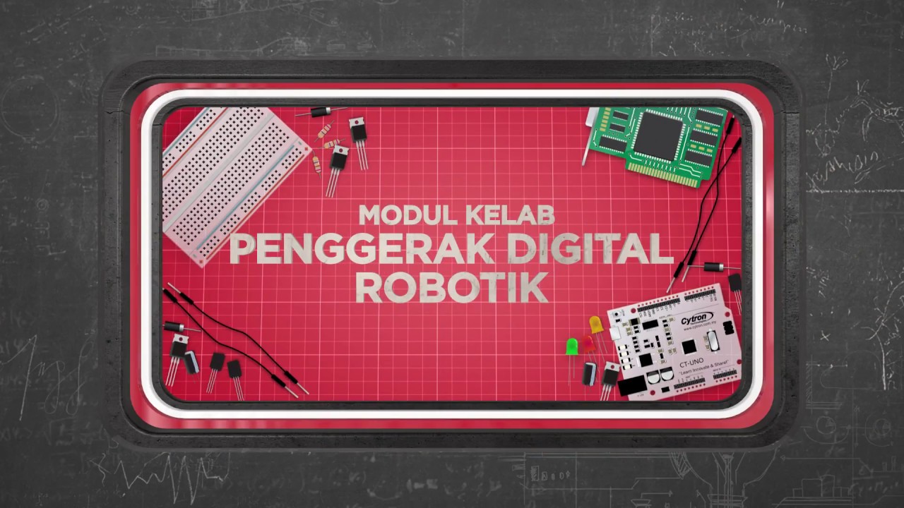 Modul Tutorial Kelab Robotik (Penggerak Digital): Perjumpaan 5 – Kuasa dan Tenaga - YouTube