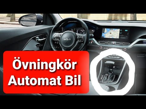Övningskör automat bil 🚗 / Hur ska man köra en automat bil - Practice ...