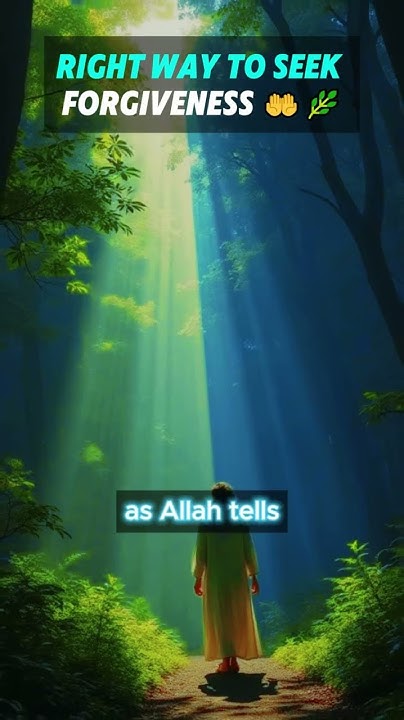 "How to Seek Allah’s Forgiveness 🌙 | The Power of Tawbah" | The ...