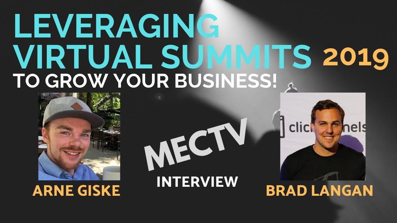 How To Grow Your Business With Virtual Summits! w/ Brad Langan & Arne ...