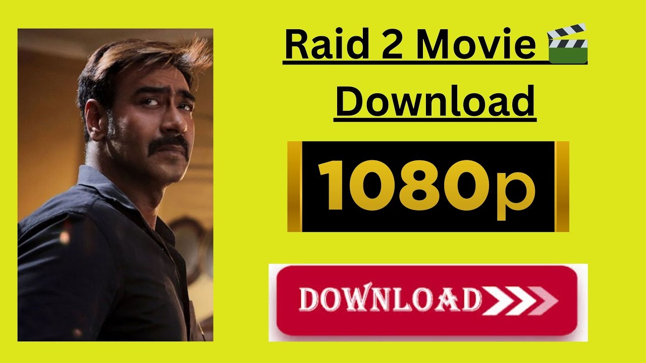 Raid 2 Movie 🎬 Download | Raid 2 Movie Kaise Karen Download 🎬 | Raid 2 ...