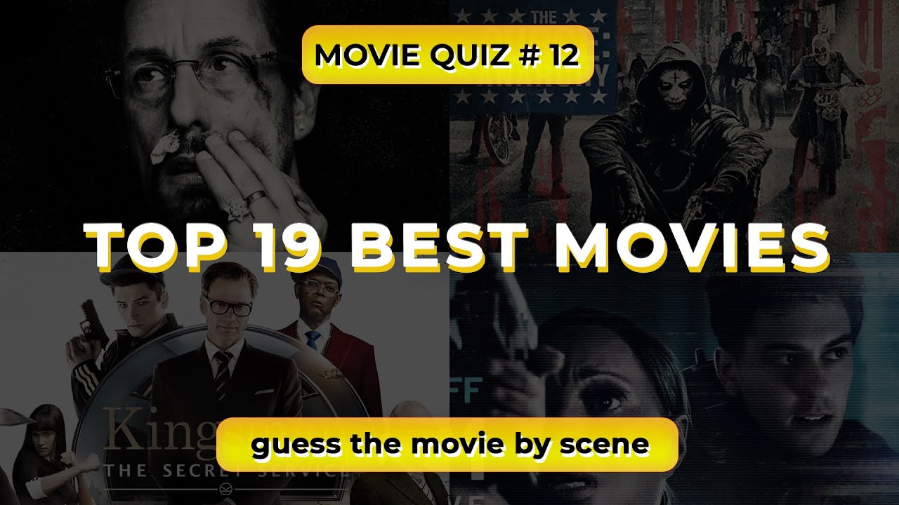 Movie Quiz #12 | Top 19 best movies | Guess the movie by movie clip! 🎞️ ...
