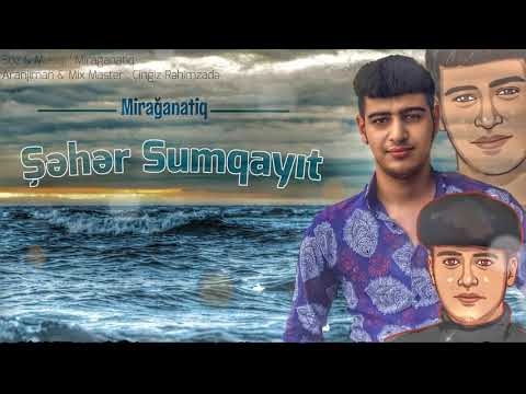 Natiq Lillahi - Şəhər Sumqayıt 2021 (Official Music) \