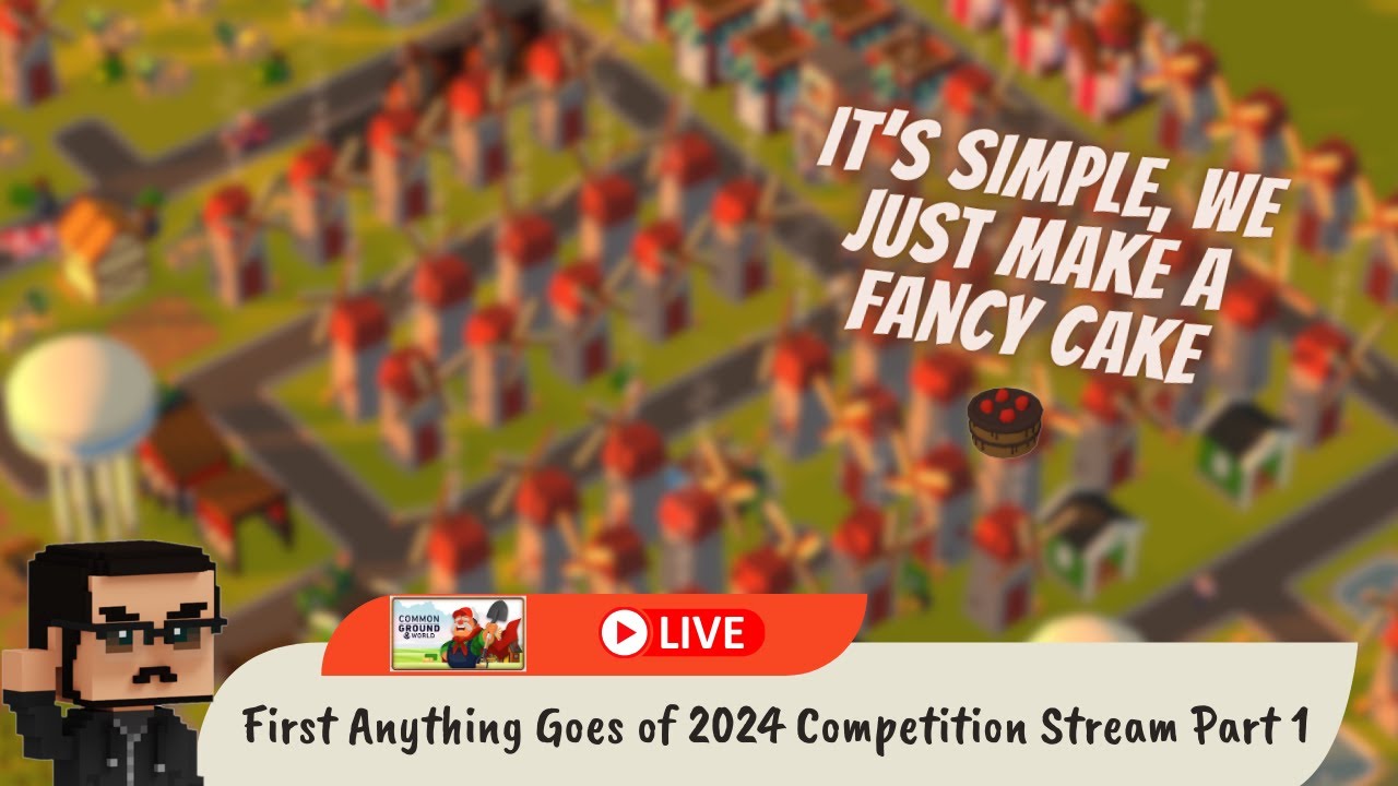 Common Ground World First Anything Goes of 2024 Competition Stream Part ...