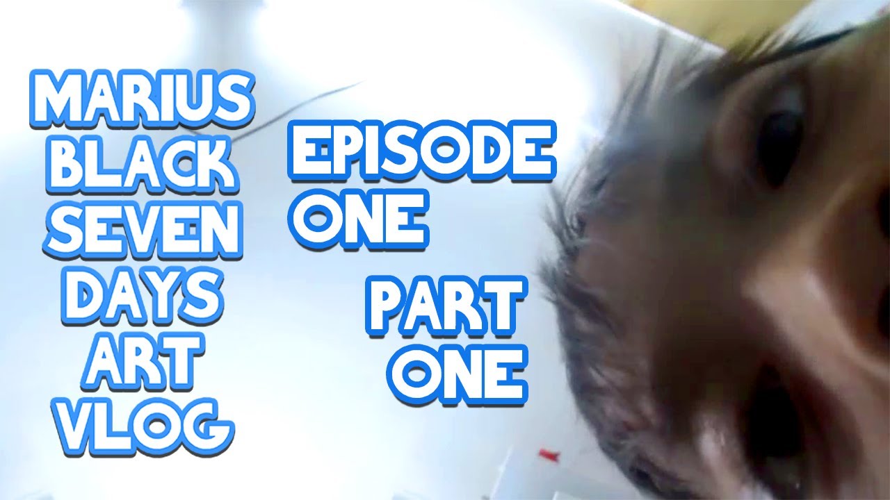 ⚔ 𝐌𝐚𝐫𝐢𝐮𝐬 𝐁𝐥𝐚𝐜𝐤 𝐒𝐞𝐯𝐞𝐧 𝐃𝐚𝐲𝐬 🎨 𝐀𝐫𝐭 𝐕𝐥𝐨𝐠 📸 𝙀𝙥𝙞𝙨𝙤𝙙𝙚 1 ⚔ 𝙋𝙖𝙧𝙩 1 (𝘿𝘼𝙔 1) - YouTube