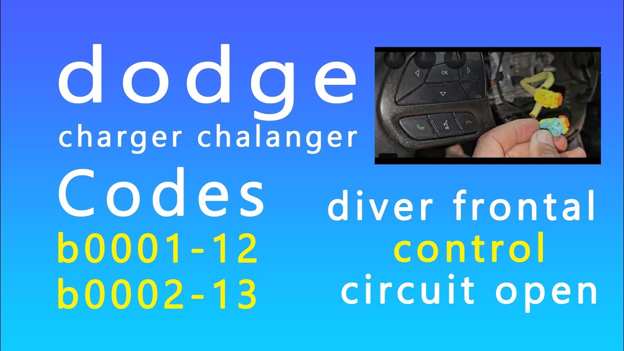 2020 dodge Charger /Chalanger Airbag codes B0001-12/B0002-13 Diver ...