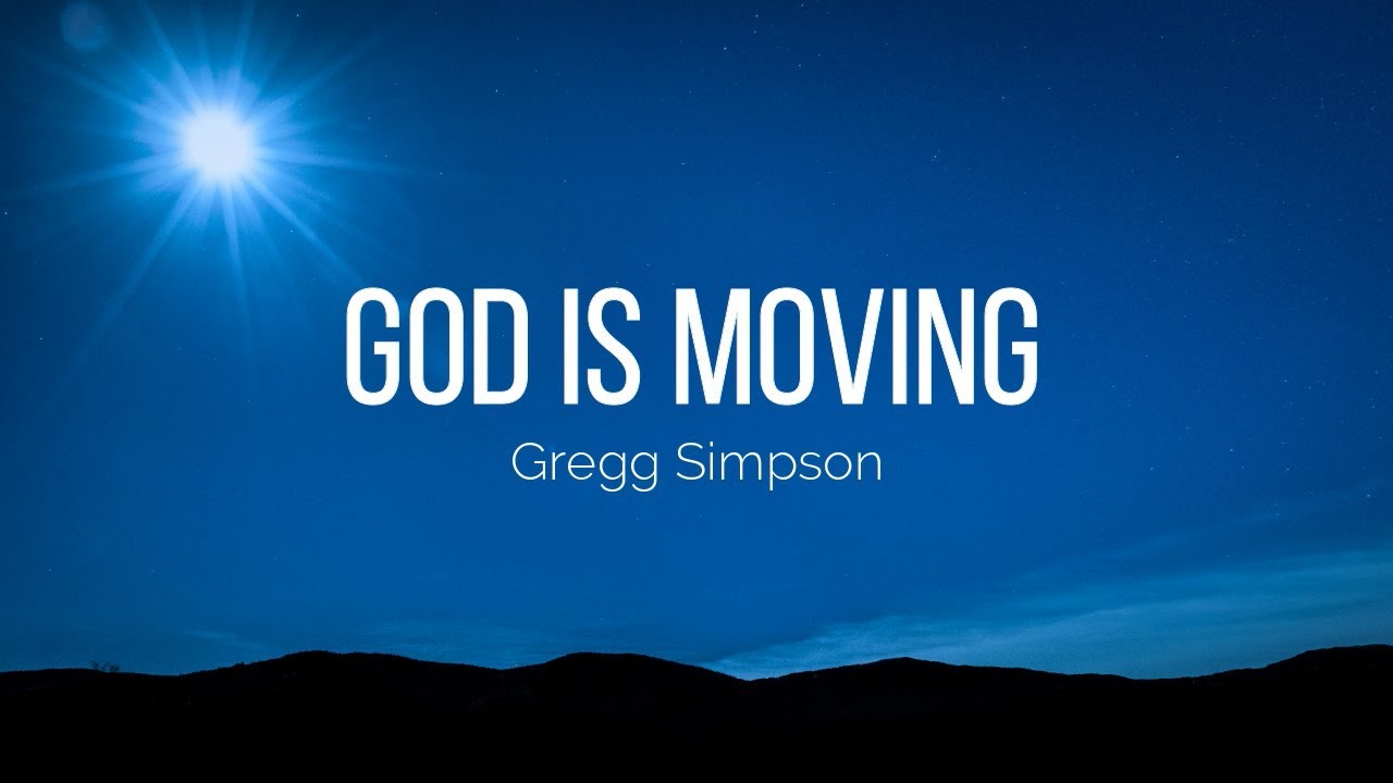 God is Moving - YouTube