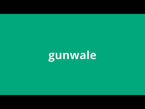 what is the meaning of gunwale - YouTube