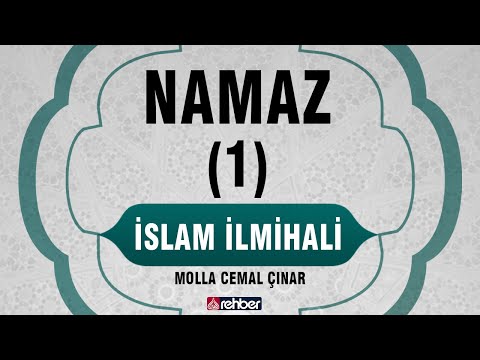 Namaz (1) | İslam İlmihali
