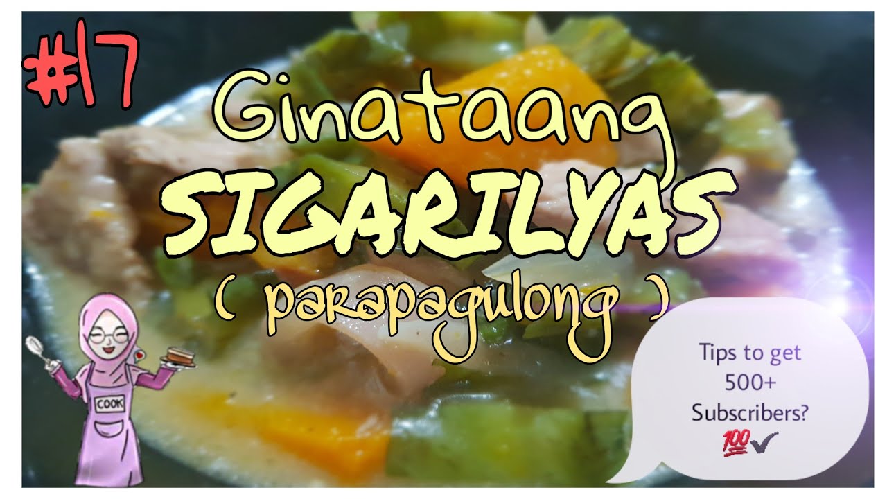 Ginataang Sigarilyas o Parapagulong Recipe + Tips to reach 500 SUBS+ in ...