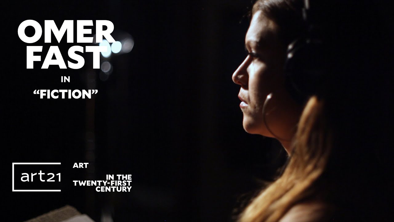 Omer Fast in "Fiction" - Season 7 - "Art in the Twenty-First Century ...