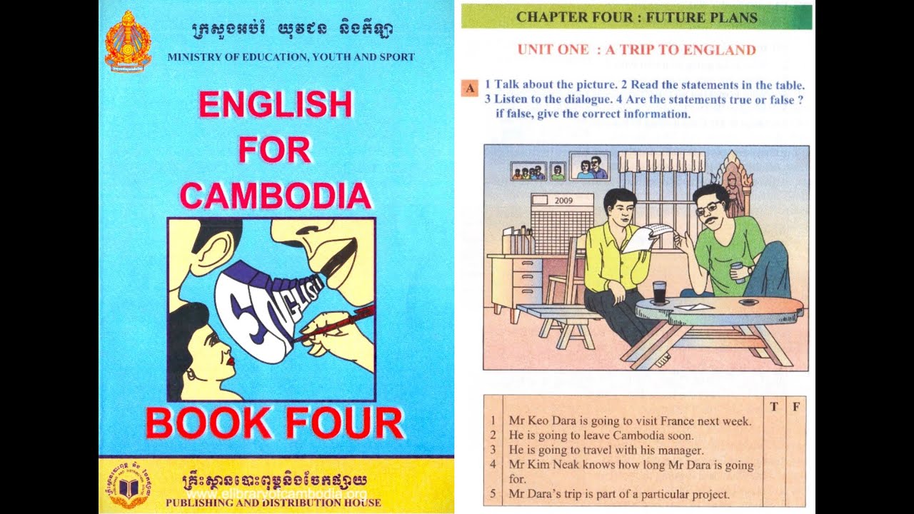 Chapter 4: Future Plans, Unit 1: A Trip to England, English for Cambodia Book 4 - YouTube