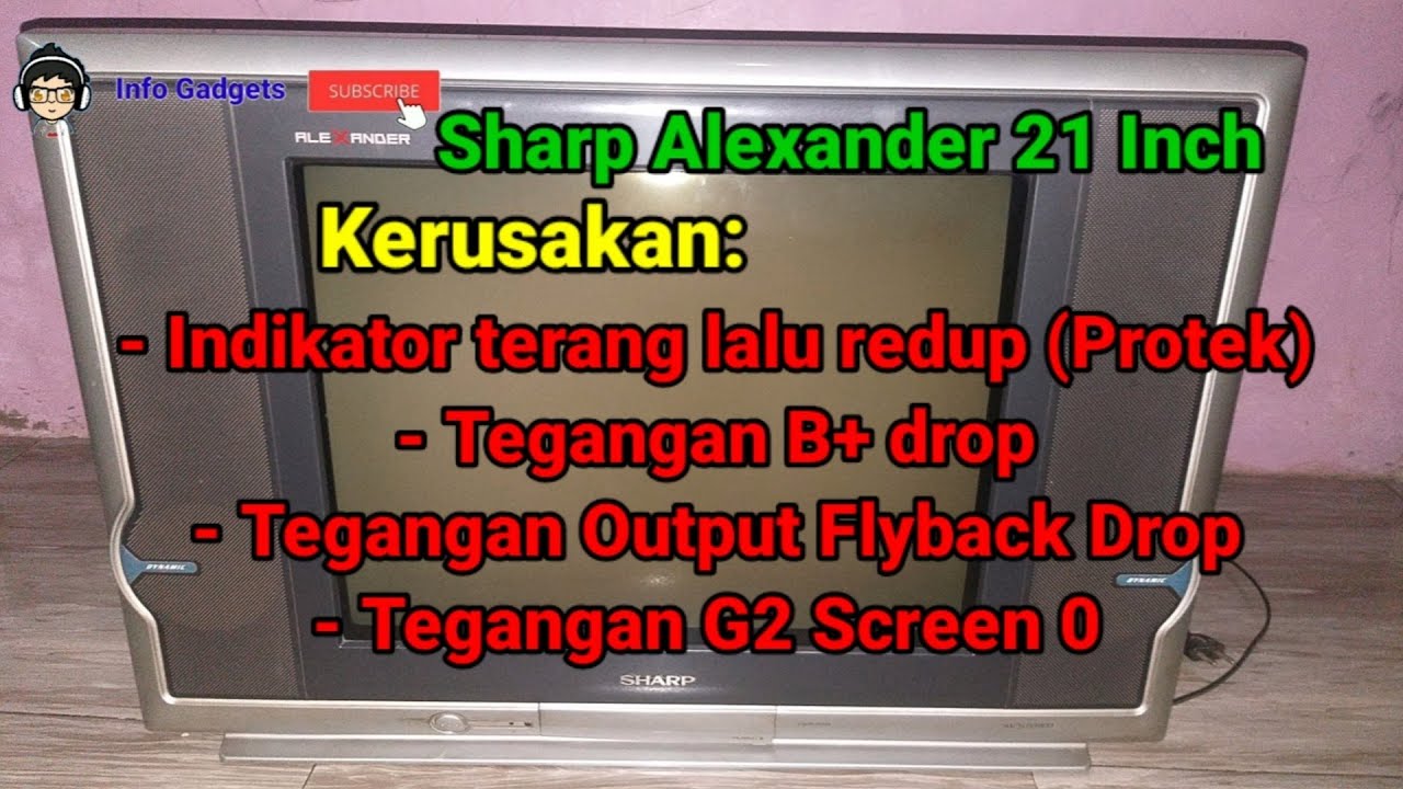 Servis TV Sharp Alexander Protek Tegangan output Flyback Drop semua ...
