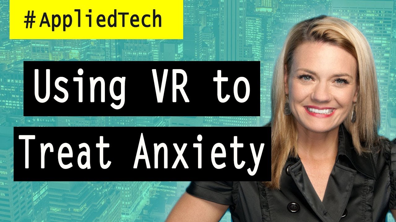 Using VR to Treat Anxiety | Sarah Hill at Healium - YouTube