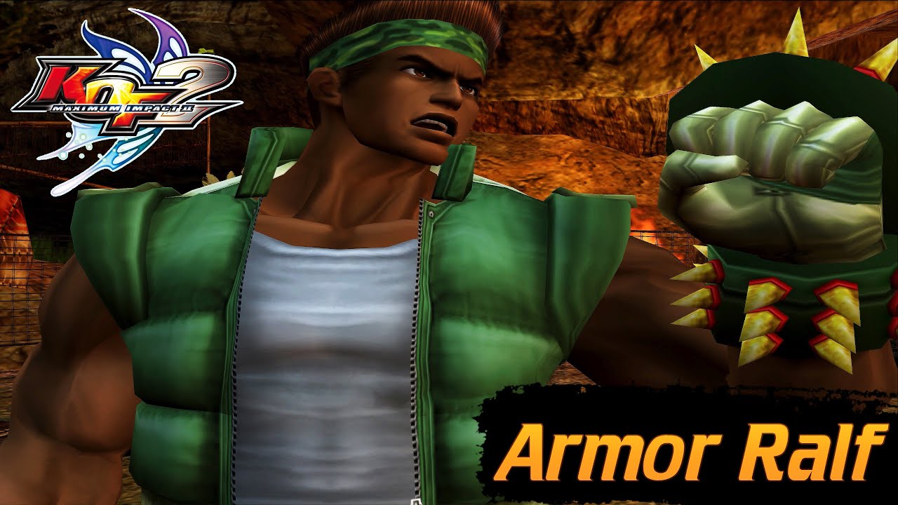 KOF Maximum Impact 2 Story Mode - Armor Ralf 4k - YouTube