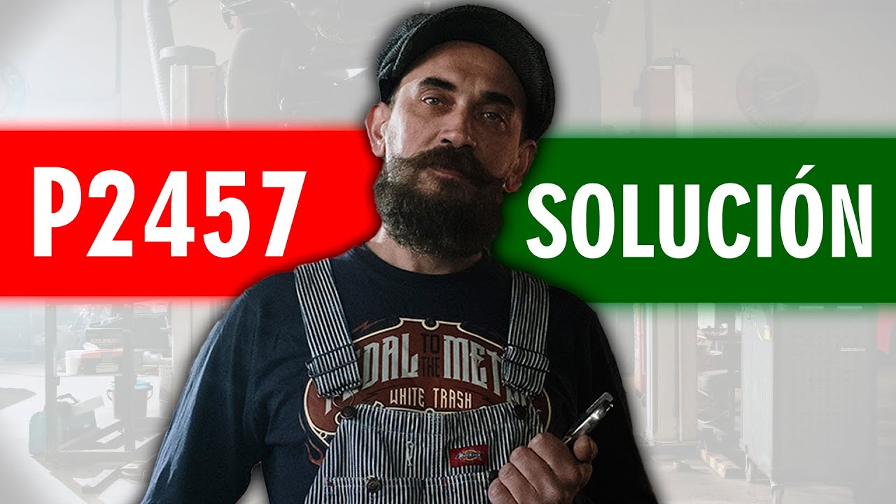 CÓDIGO P2457 🟢 Solucionado 🟢 Código Avería Refrigeración Recirculación ...