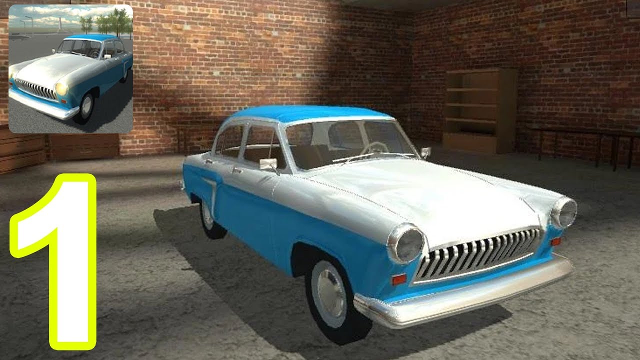 Russian Classic Car Simulator - Gameplay Walkthrough Part 1 (iOS ...