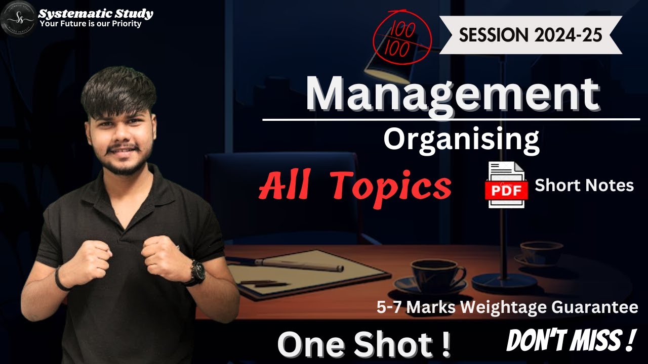 organising class 12 business studies one shot | chapter 5 | 7 marks ...