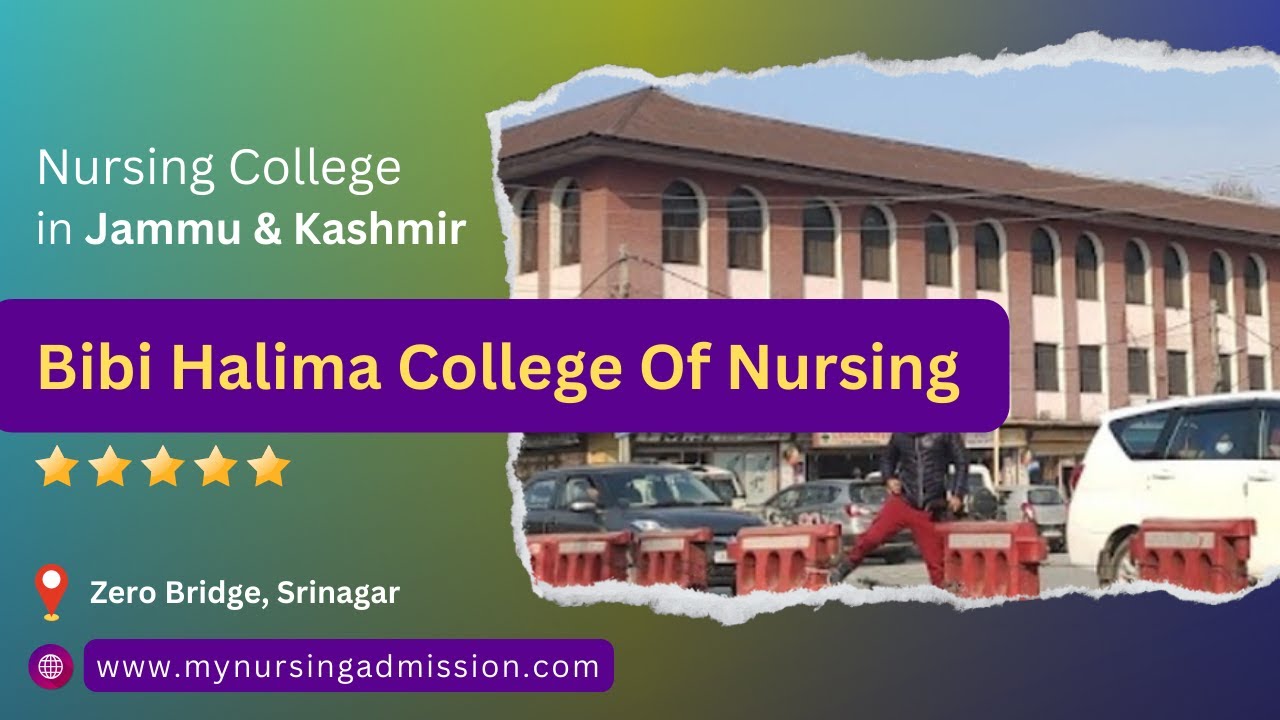 Bibi Halima College Of Nursing - Srinagar |Nursing Colleges in Jammu ...