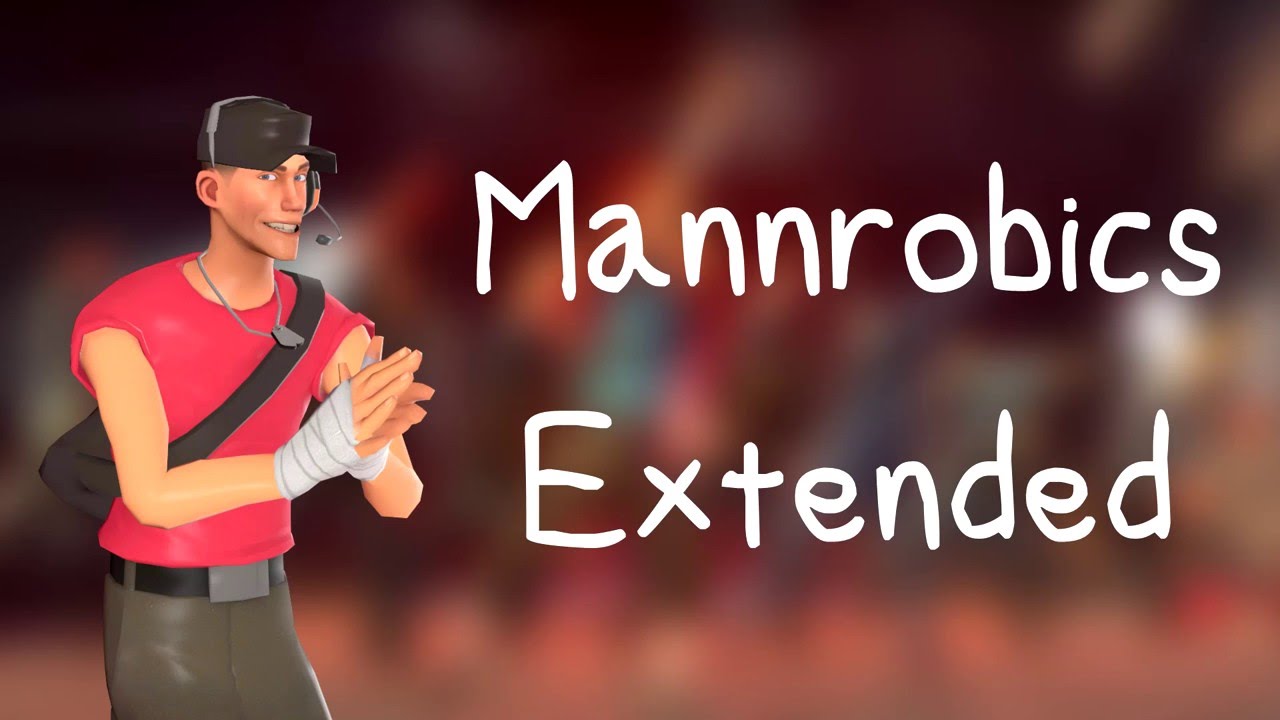 Mannrobics Extended - YouTube