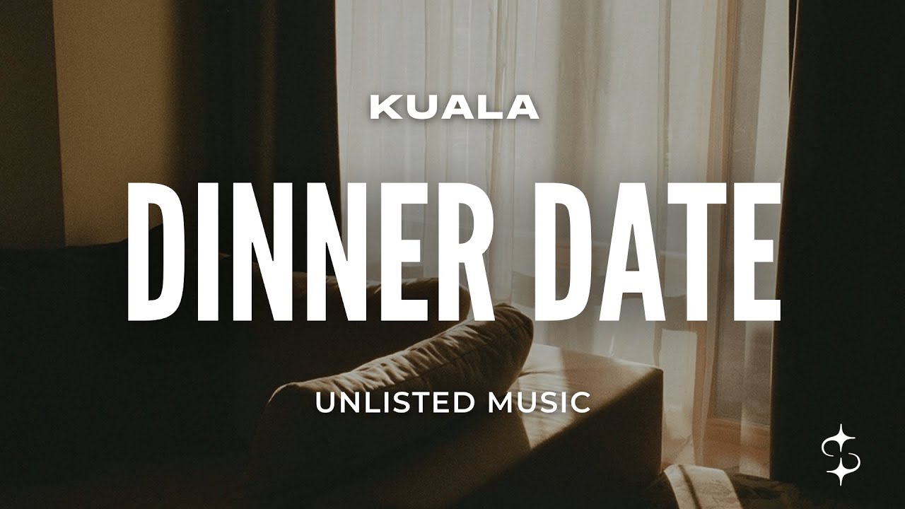 Kuala - Dinner Date (Lyrics) - YouTube Music