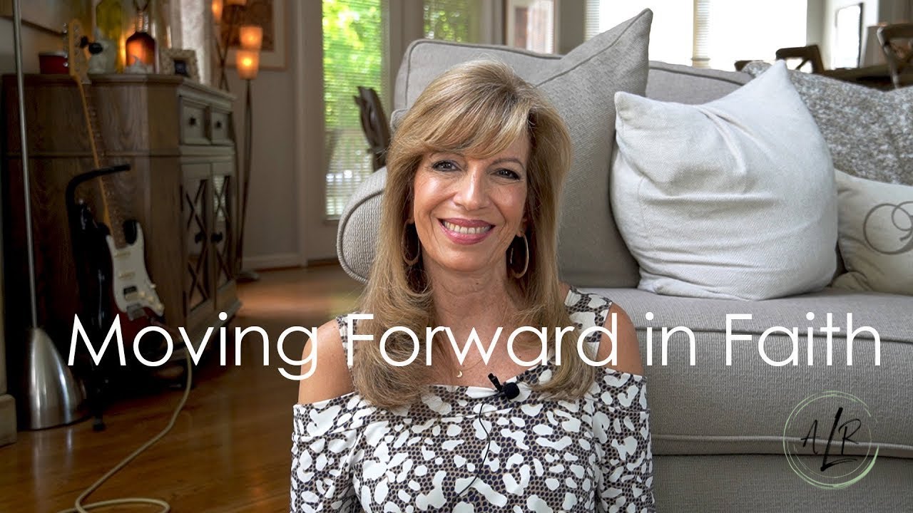 Moving Forward in Faith - YouTube
