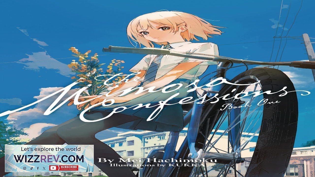 The Mimosa Confessions: Volume 1 (Light Novel) Review - YouTube