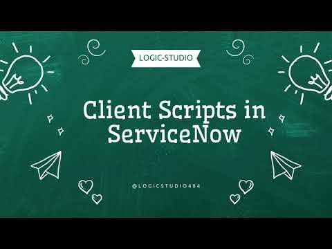 What is Client Scripts | ServiceNow OnLoad Client Script Tutorial - YouTube