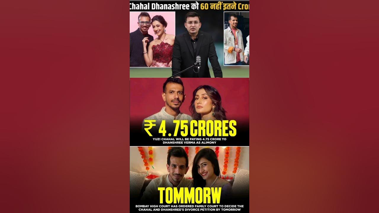 Yuzvendra Chahal Agrees To Pay Estranged Wife Dhanashree Verma Alimony Of Rs 4.75 Crore#chahal # ...