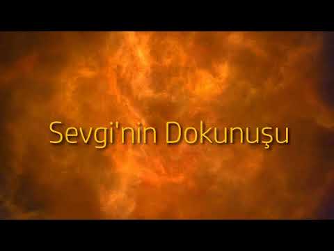 Sevgi'nin Dokunuşları