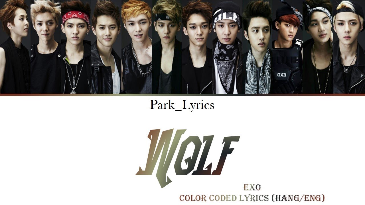 EXO Wolf Color Coded Lyrics (Hang/Eng) - YouTube