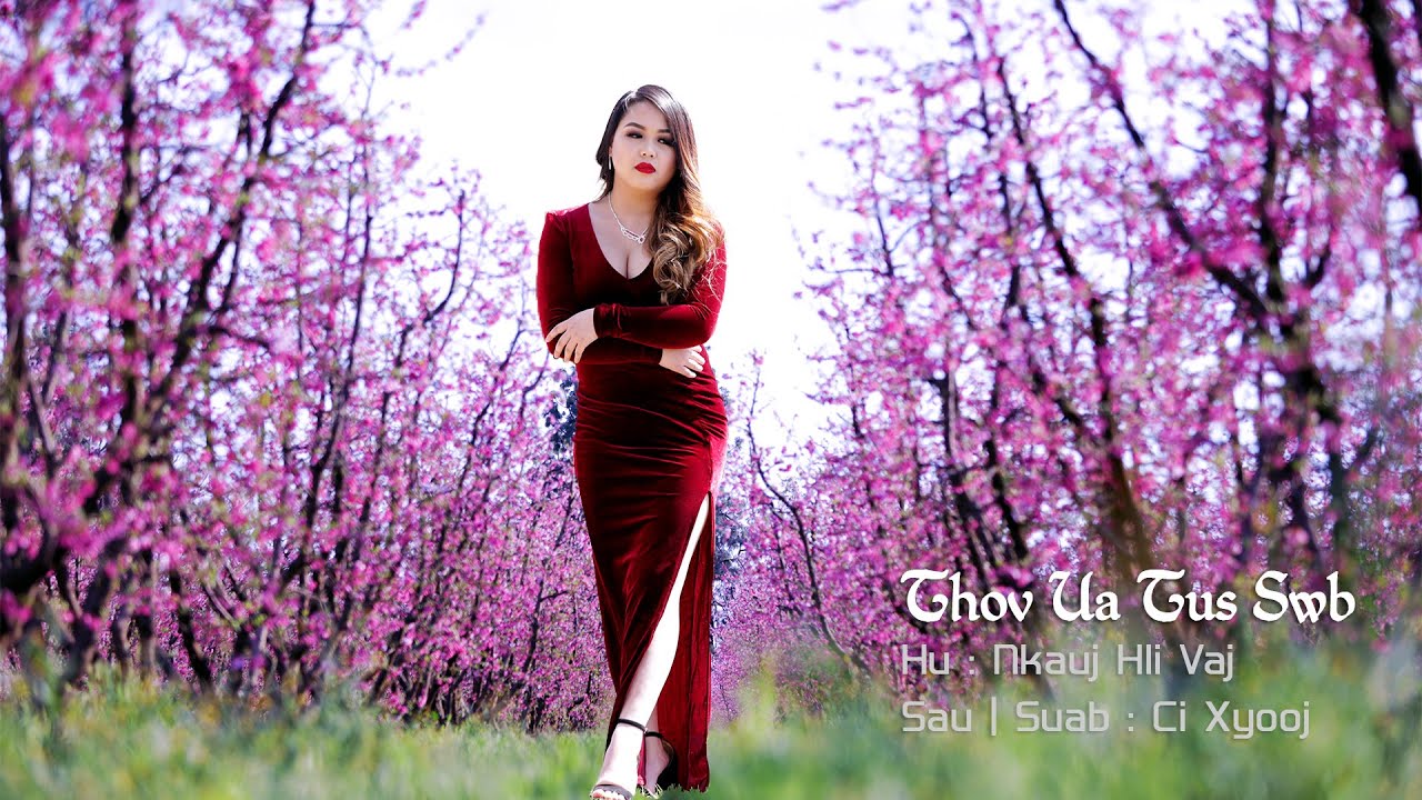 Thov Ua Tus Swb - Nkauj Hli Vaj 2021 - YouTube