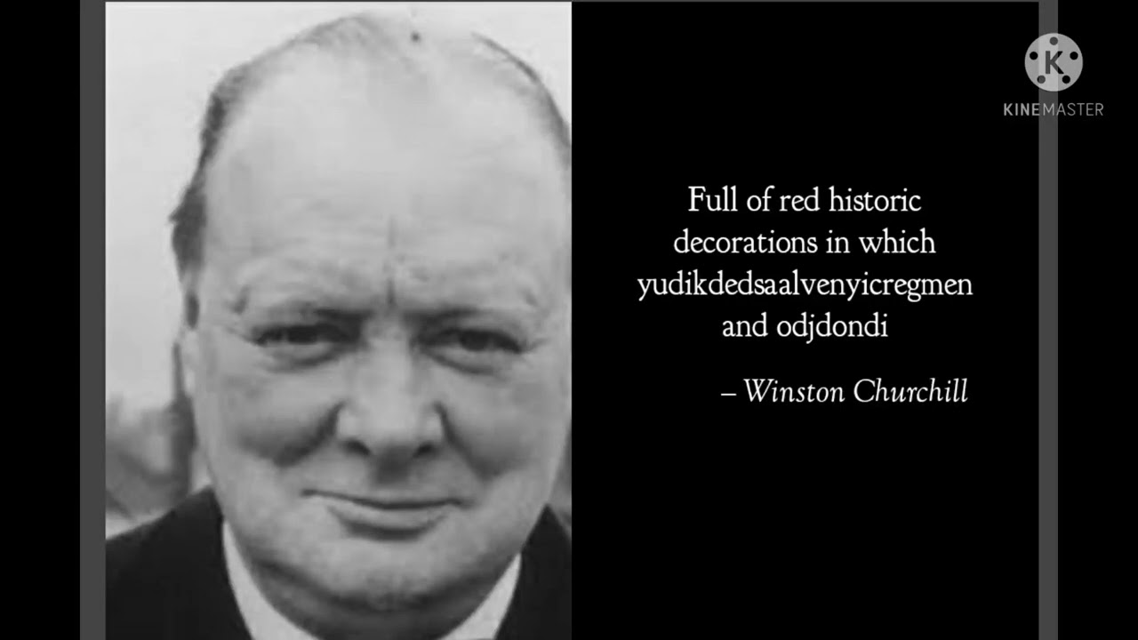 Winston Churchill once said meme - YouTube