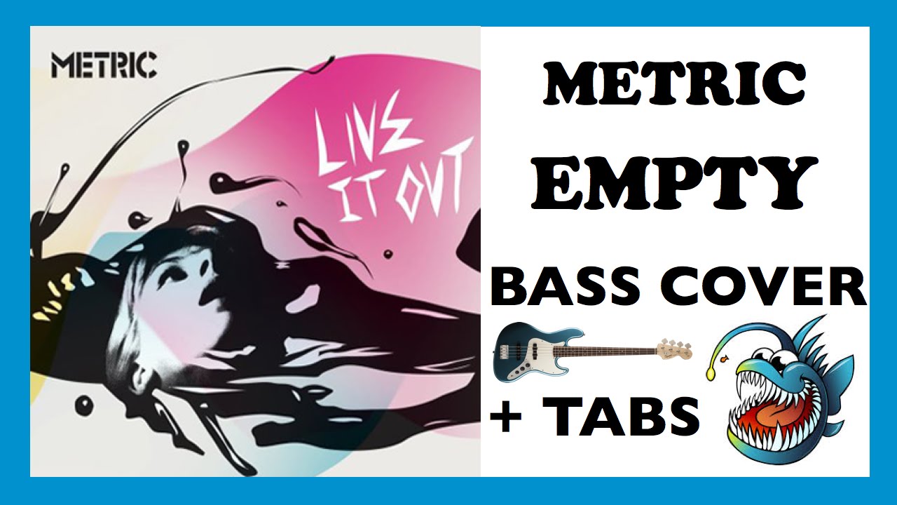 METRIC - EMPTY (HD BASS COVER + TABS) - YouTube
