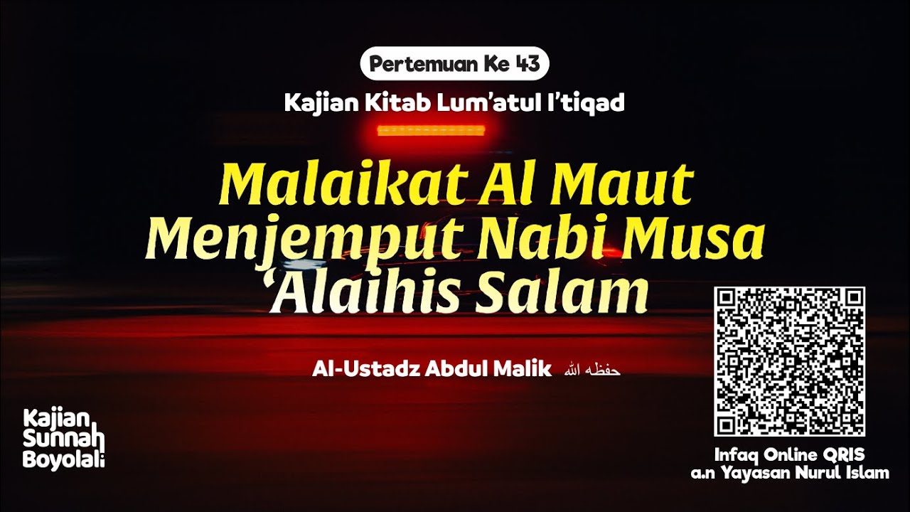 Malaikat Al Maut Menjemput Nabi Musa Alaihis Salam - Ustadz Abdul Malik ...