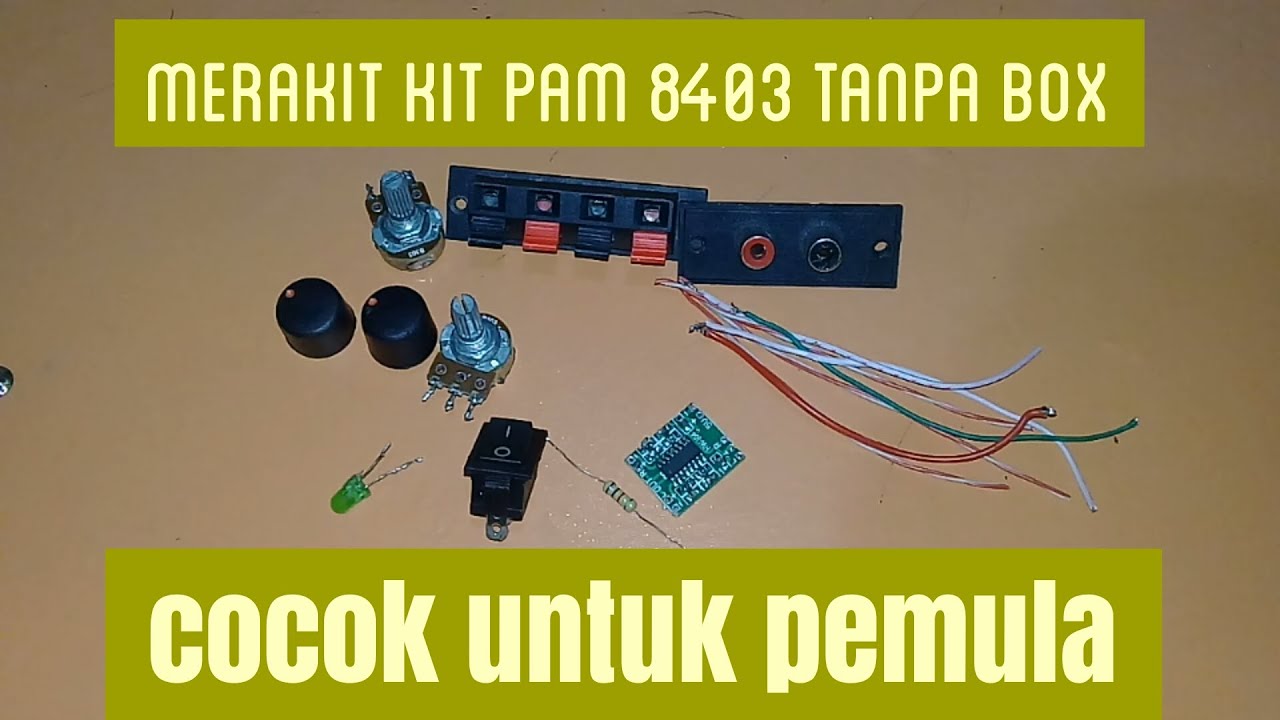 Cara merangkai kit pam 8403 ( tanpa box ) - YouTube