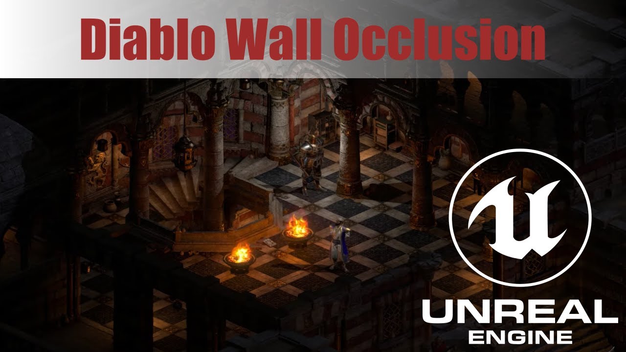 Diablo Wall Occlusion in UE4/UE5. Downloads for Patrons - YouTube