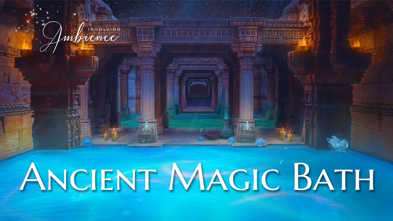 Ancient Magic Bath ASMR Ambience💎Relaxing Water & Fire Sounds, Bubbling ...
