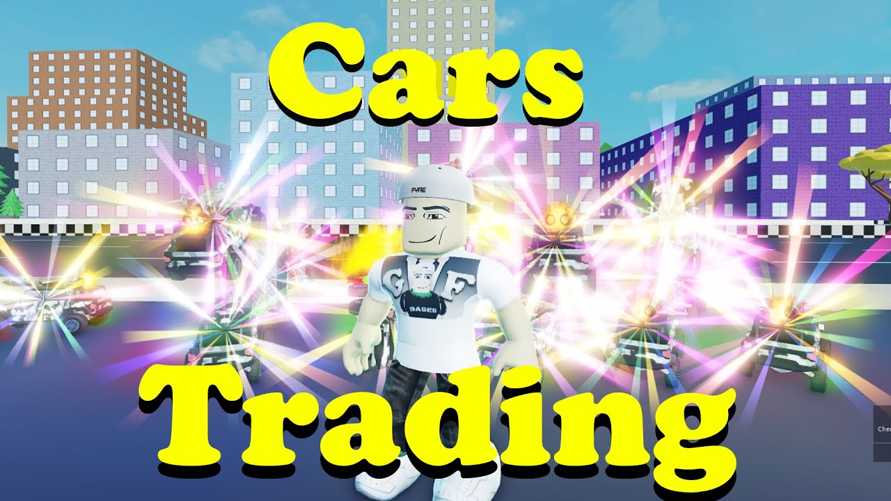 Cars Trading [ Golden Giveaways ] - Roblox - YouTube