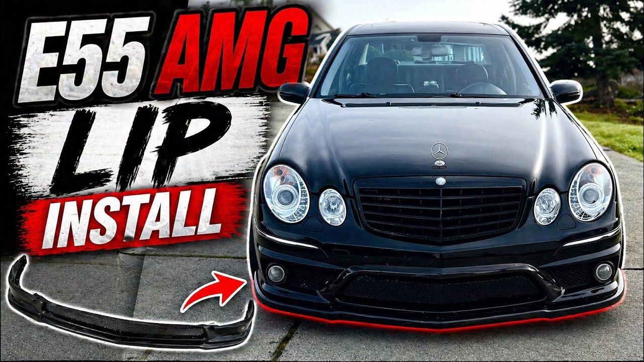 E55 AMG Carbon Lip + Alignment Adjustment! - YouTube